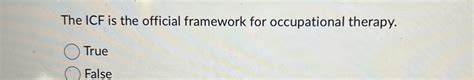 High Quality Solution The Icf Is The Official Framework For Occupational