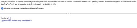 Solved Verify The Conclusion Of Greens Theorem By