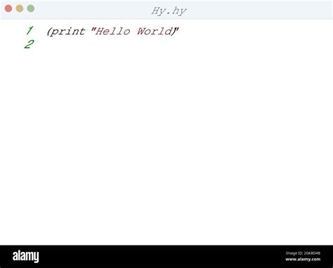 Hy Language Hello World Program Sample In Editor Window Illustration Hy Language Hello World Program Sample In Editor Window Illustration