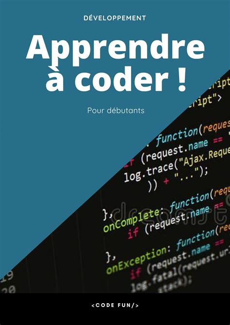 Apprendre à Coder Les Bases De La Programmation Algorithmes Et