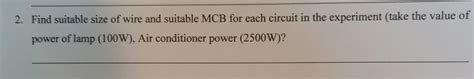 Solved Find Suitable Size Of Wire And Suitable MCB For Chegg Com