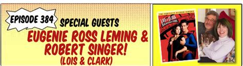 384 Eugenie Ross Leming And Robert Singer On Writing And Producing Lois And Clark Comic Book