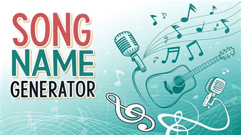 Song Name Generator Unleash Catchy Hits And Spark Your Next Musical