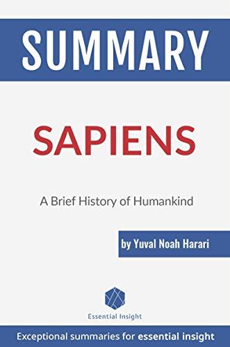 Summary Sapiens A Brief History Of Humankind By Yuval Noah Harari