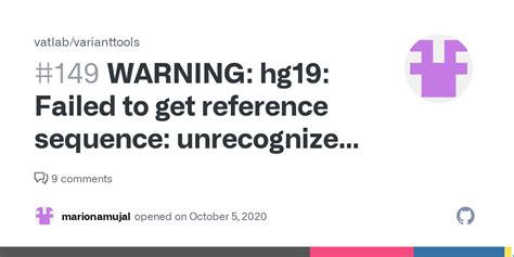 Warning Hg19 Failed To Get Reference Sequence Unrecognized Chromosome Id 65535 · Issue 149