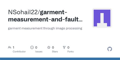 Github Nsohail22garment Measurement And Fault Detection Garment