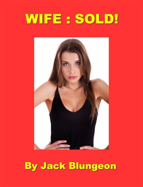 Wife Sold Kindle Edition By Blungeon Jack Literature And Fiction