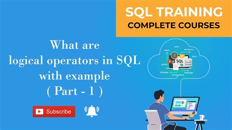 What Are Logical Operators In Sql With Example Part 1 Sql Training Youtube