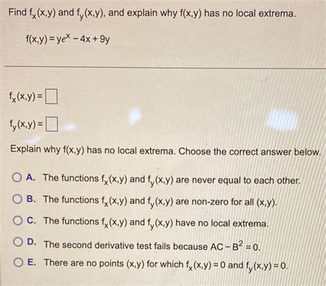 Solved Find Fx X Y And Fy X Y And Explain Why F X Y Has