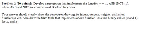 Solved Problem 2 20 ﻿points Develop A Perceptron That