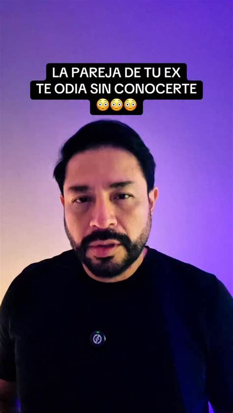 La Pareja De Tu Ex Te Odia Sin Conocerte 😳😳😳 Consejos Energía