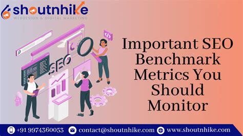 Important Seo Benchmark Metrics You Should Monitor Shoutnhike Digital