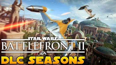 Star Wars Battlefront 2 Dlc Seasons Youtube