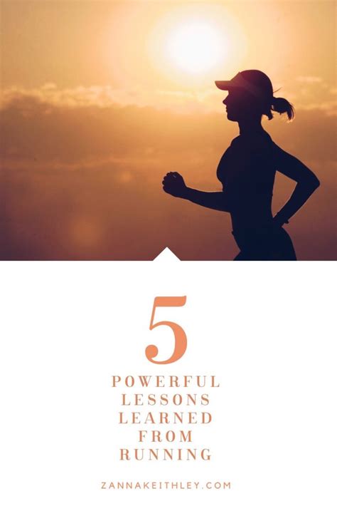 5 Powerful Life Lessons Learned From Running Zanna Keithley