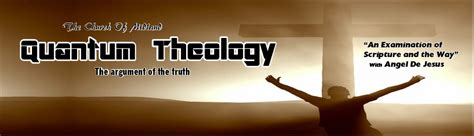 Angel De Jesus Quantum Theology