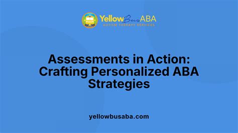Understanding The Process Of Aba Therapy Assessments And Evaluations