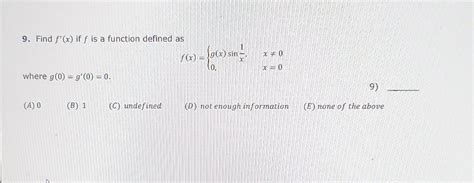 solved 9 find f′ x if f is a function defined as