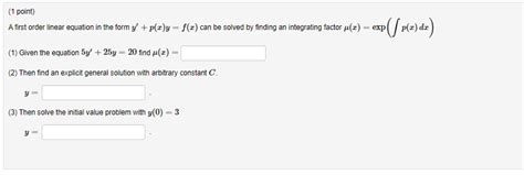 Solved A First Order Linear Equation In The Form