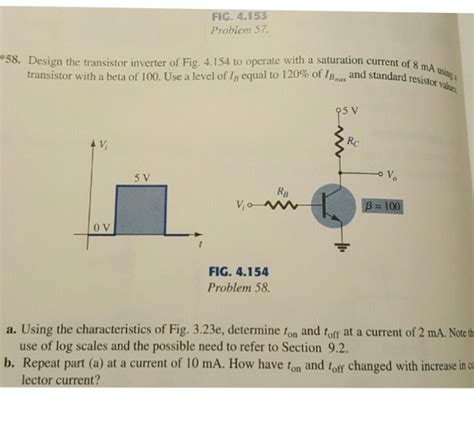 Design The Transistor Inverter Of Fig To Chegg Com