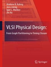 VLSI Physical Design From Graph Partitioning To Timing Closure Pdf VLSI Physical Design From