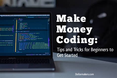 make money coding tips and tricks for beginners to get started