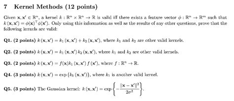 Solved Kernel Methods Points Given X XRn A Kernel Chegg Com