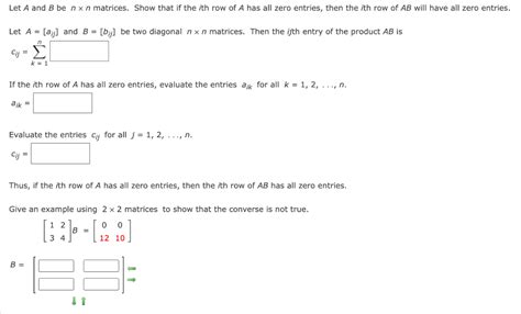solved let a and b be nxn matrices show that if the ith row