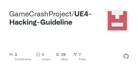 GitHub GameCrashProject UE Hacking Guideline