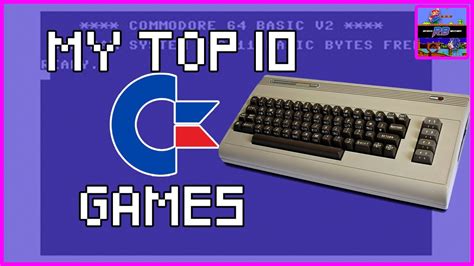 My Top 10 Commodore 64 Games Youtube