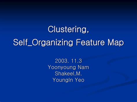 ppt clustering self organizing feature map powerpoint presentation