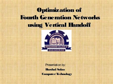 Optimizing Performance Of 4g Network Using Vertical Handoff Ppt