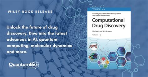 QuantumBio Contributes Two Chapters To Computational Drug Discovery Methods And Applications
