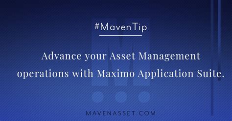 Mas Is Maximo Mas Is Maven Maven Asset Management