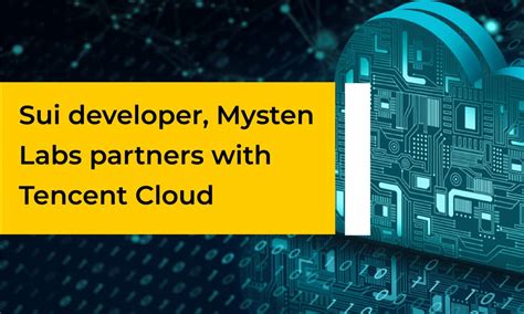 Sui Developer Mysten Labs Partners With Tencent Cloud Cryptotvplus Sui Developer Mysten Labs Partners With Tencent Cloud Cryptotvplus