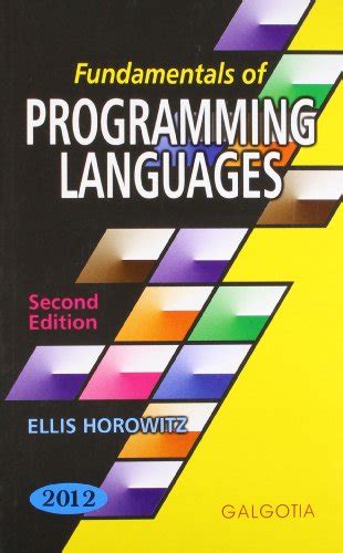 Fundamental Of Programming Languages By Elis Horowitz Goodreads