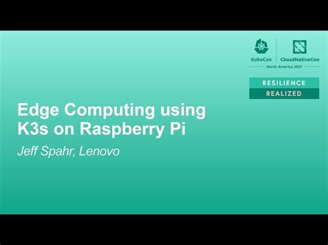 Conference Talks Talk Edge Computing Using K3s On Raspberry Pi From