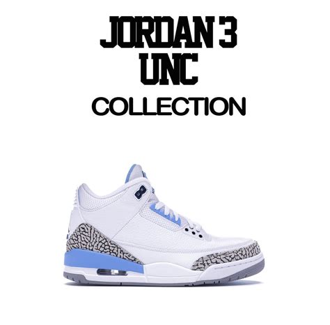 Jordan 3 Unc Sneaker Tees Match Retro 3s Carolina Blue Sneakers