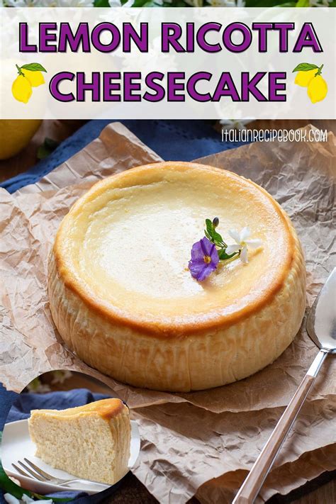 Lemon Ricotta Cheesecake Artofit