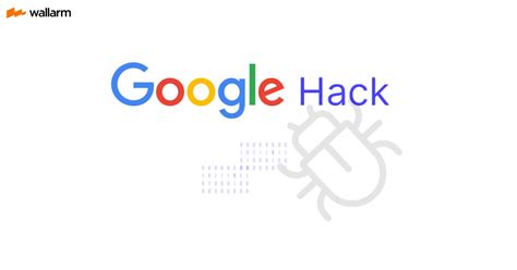 How To Hack Google Tips And Tools For Google Hacking