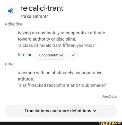 Recalcitrant Definition
