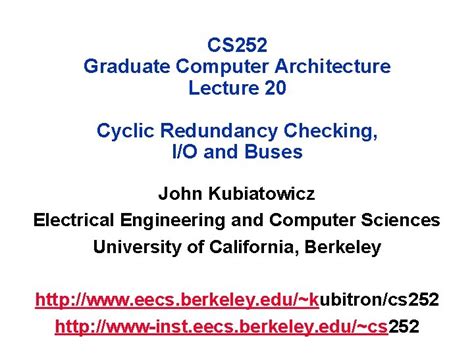 Cs 252 Graduate Computer Architecture Lecture 20 Cyclic