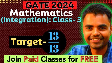 Gate 2024 Mathematics Integration Class 3 Previous Year Questions