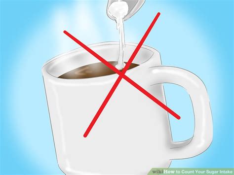 How To Count Your Sugar Intake Steps With Pictures WikiHow