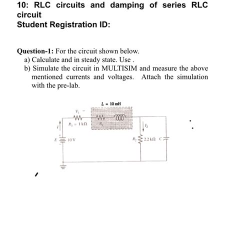 SOLVED Text 10 RLC Circuits And Damping Of Series RLC Circuit