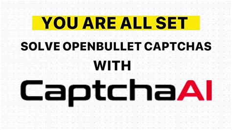 Easily Pass Openbullets Captcha Hurdle With Captchaai Ivan Rick Medium