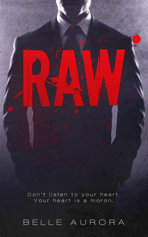 A Lust For Reading Book Review Raw By Belle Aurora