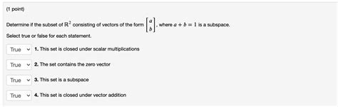 Solved 1 Point Determine If The Subset Of R2 Consisting Of