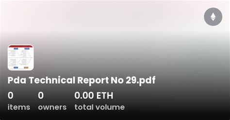 Pda Technical Report No 29 Pdf Collection Opensea
