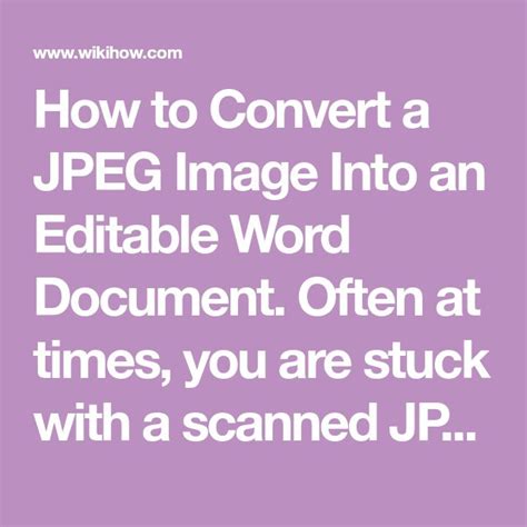 How To Convert A JPEG Image Into An Editable Word Document Words Documents Jpeg How To Convert A JPEG Image Into An Editable Word Document Words Documents Jpeg