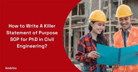 How To Write A Killer Statement Of Purpose For Phd In Civil Engineering